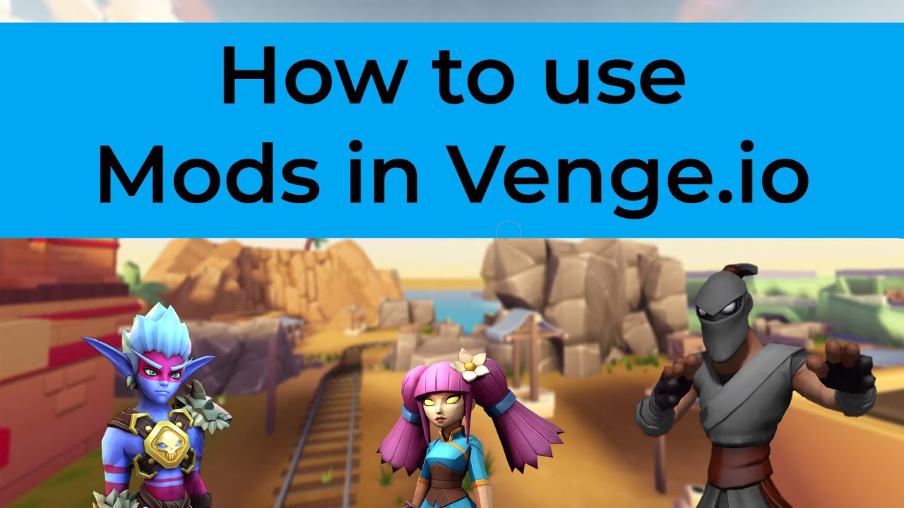 How to Use Mods in Venge.io (OUTDATED) - YouTube