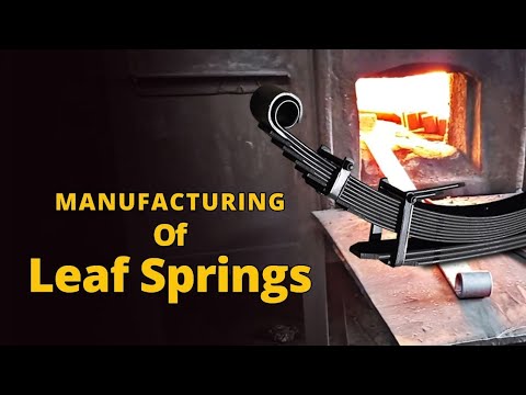 Finally Showing You how to manufacture leaf springs|Pata Kamani - YouTube