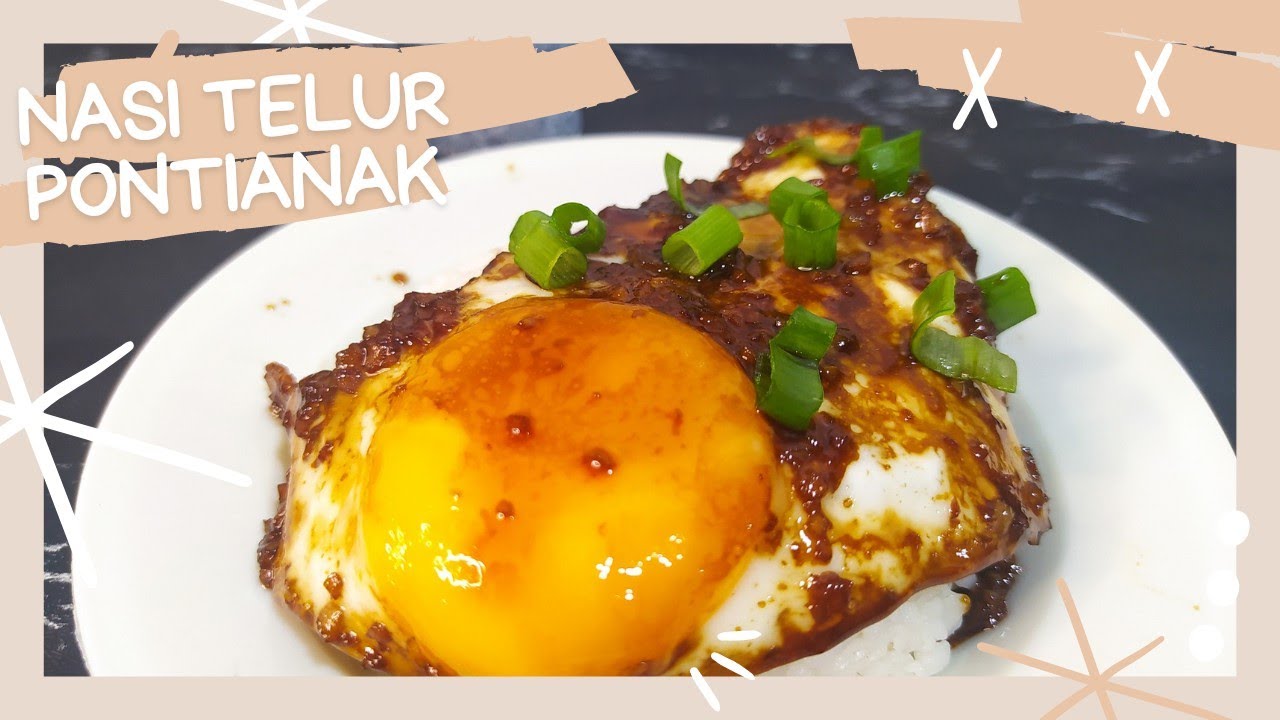 Resep Nasi Telur Kecap Pontianak yang menggiurkan - YouTube