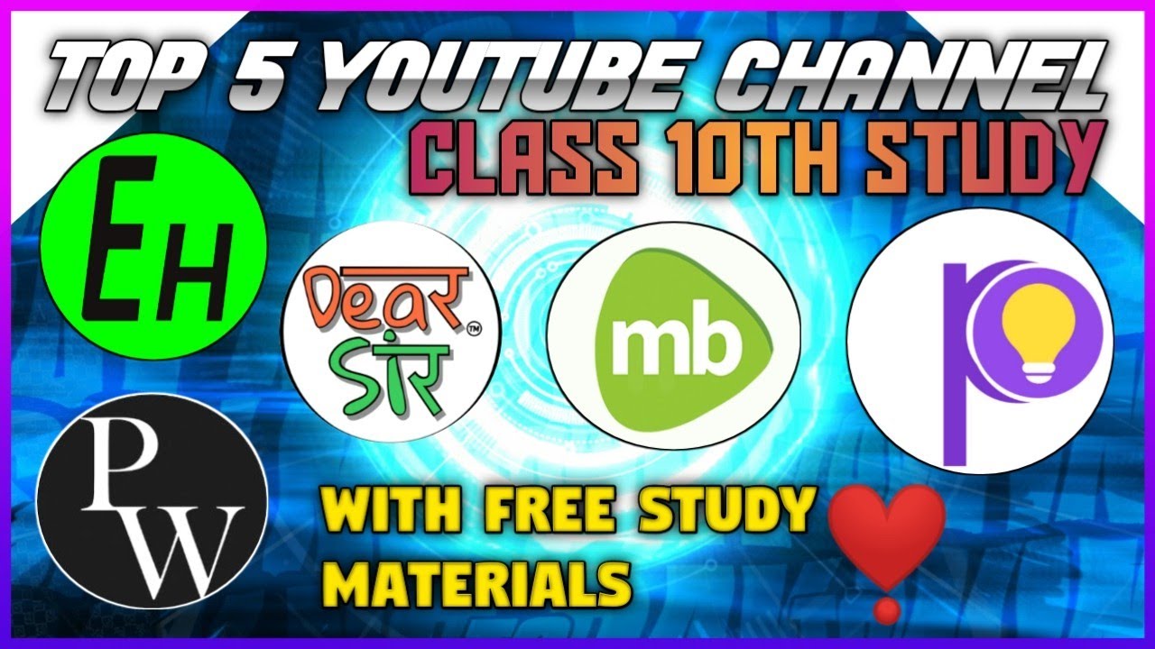 TOP 5 YOUTUBE CHANNEL FOR CLASS 10TH Best Channel For Class 10 All top-5-youtube-channel-for-class-10th-best-channel-for-class-10-all
