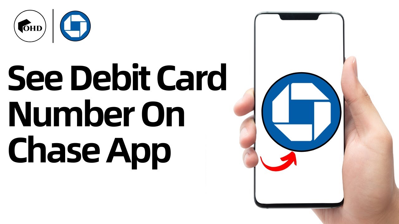 How To See Debit Card Number On Chase App - YouTube