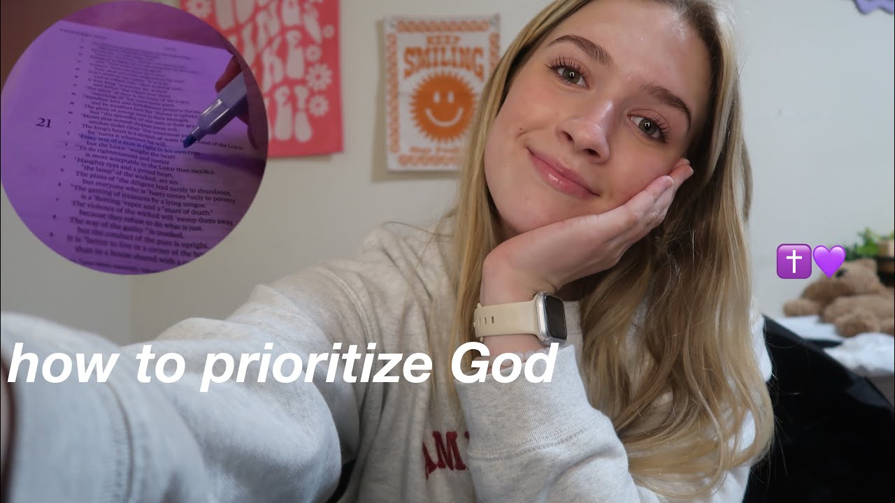 How to PRIORITIZE GOD throughout your day - YouTube