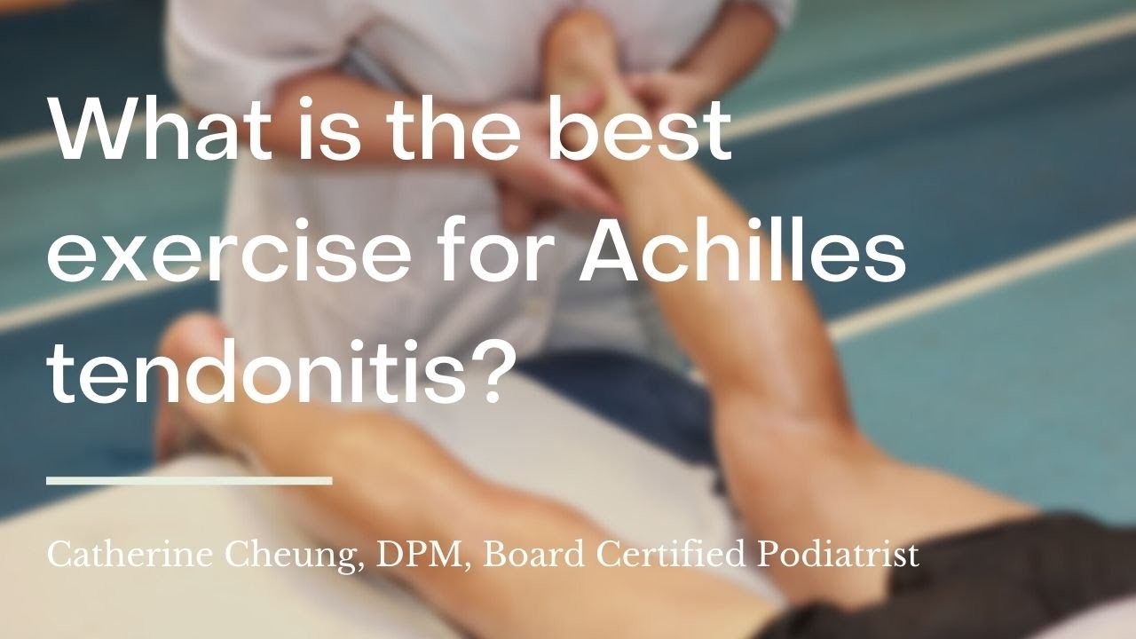 What is the best exercise for Achilles tendonitis? - YouTube