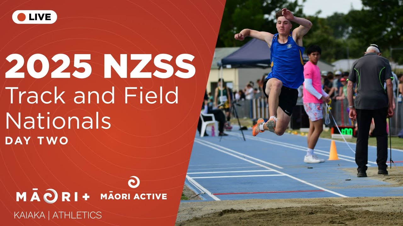 ATHLETICS | 2025 NZSS Track and Field Nationals | Session 2 - YouTube