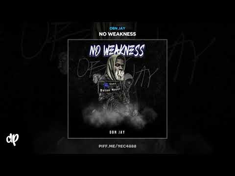 OBN Jay - Flex'd Up [No Weakness]