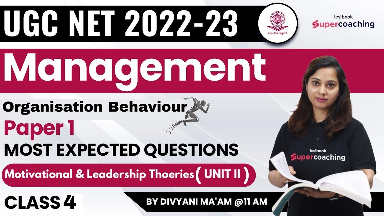 UGC NET Management 2023 | Organisational Behaviour Class 3-Unit 2 ...