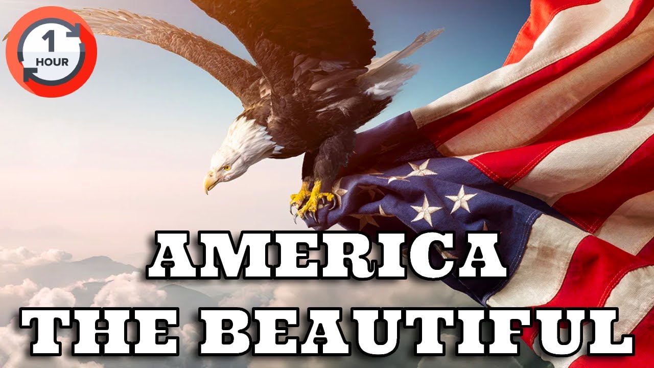 1 Hour of America The Beautiful - Soothing Patriotic Music - YouTube