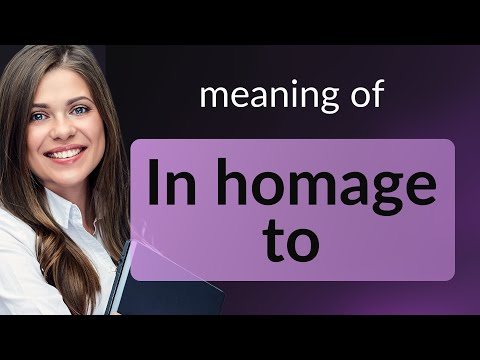 Understanding "In Homage To": A Guide for English Learners - YouTube