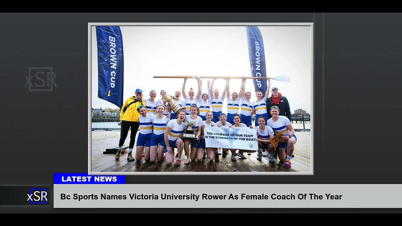 Bc Sports Names Victoria University Rower As Female Coach Of The Year ...