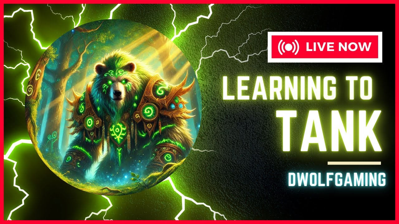 🔴LEARNING TO TANK FOR THE FIRST TIME | GUARDIAN DRUID | WOW WAR WITHIN - YouTube