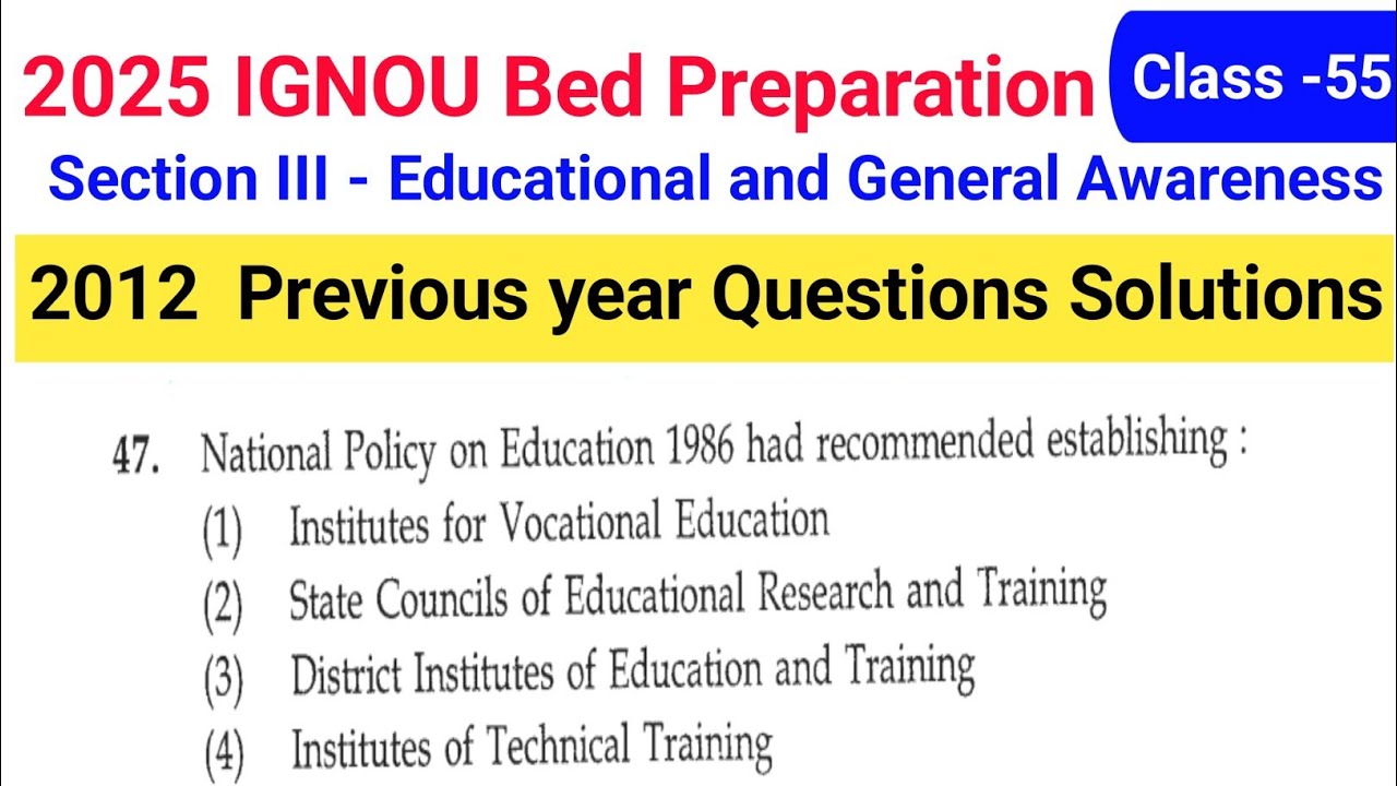 IGNOU BED Educational Previous Year Questions Answer solution 2012 / IGNOU Preparation 2025 ...
