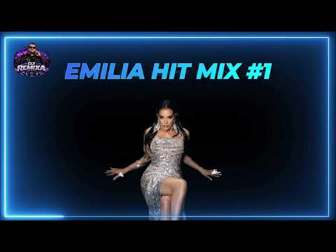 EMILIA HIT MIX #1