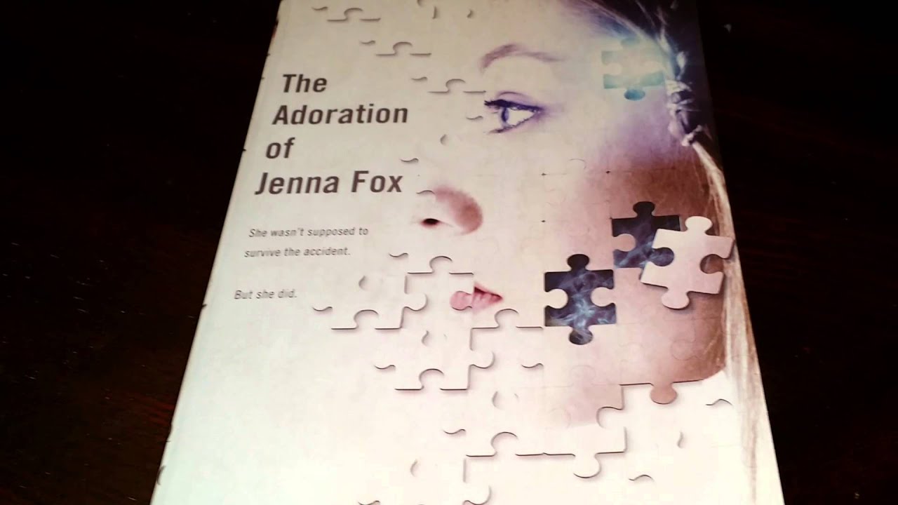 The adoration of Jenna fox poem. Mrs. Bishop 2nd h - YouTube