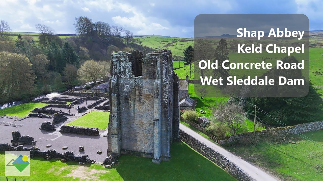 Eastern Lake District - exploring Shap - Abbey, Keld Chapel, Water Road ...