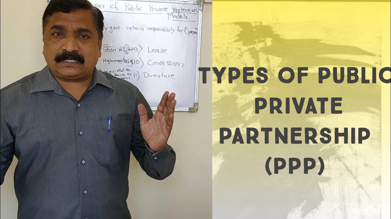 Learn Types of Public Private Partnership (PPP) models. - YouTube