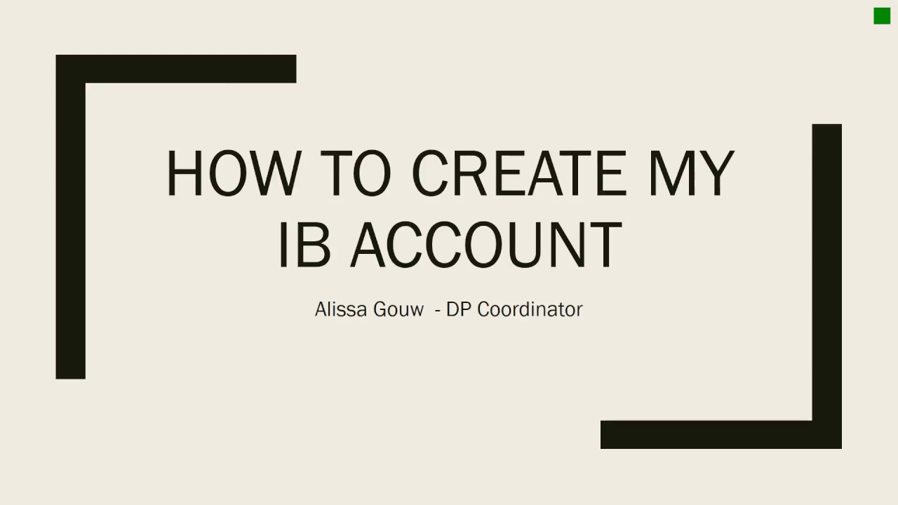 How to create My IB account - YouTube