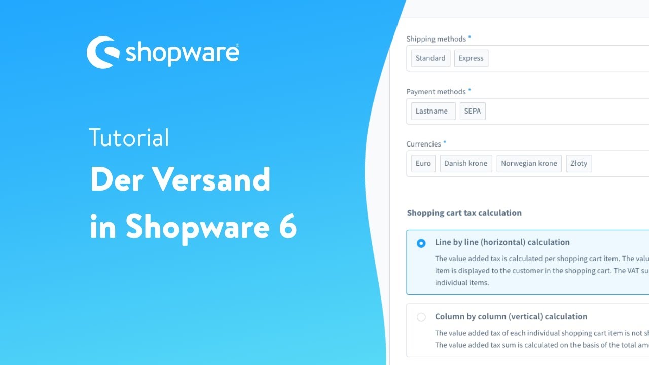 Der Versand in Shopware 6 (Shopware 6 Tutorial) - YouTube