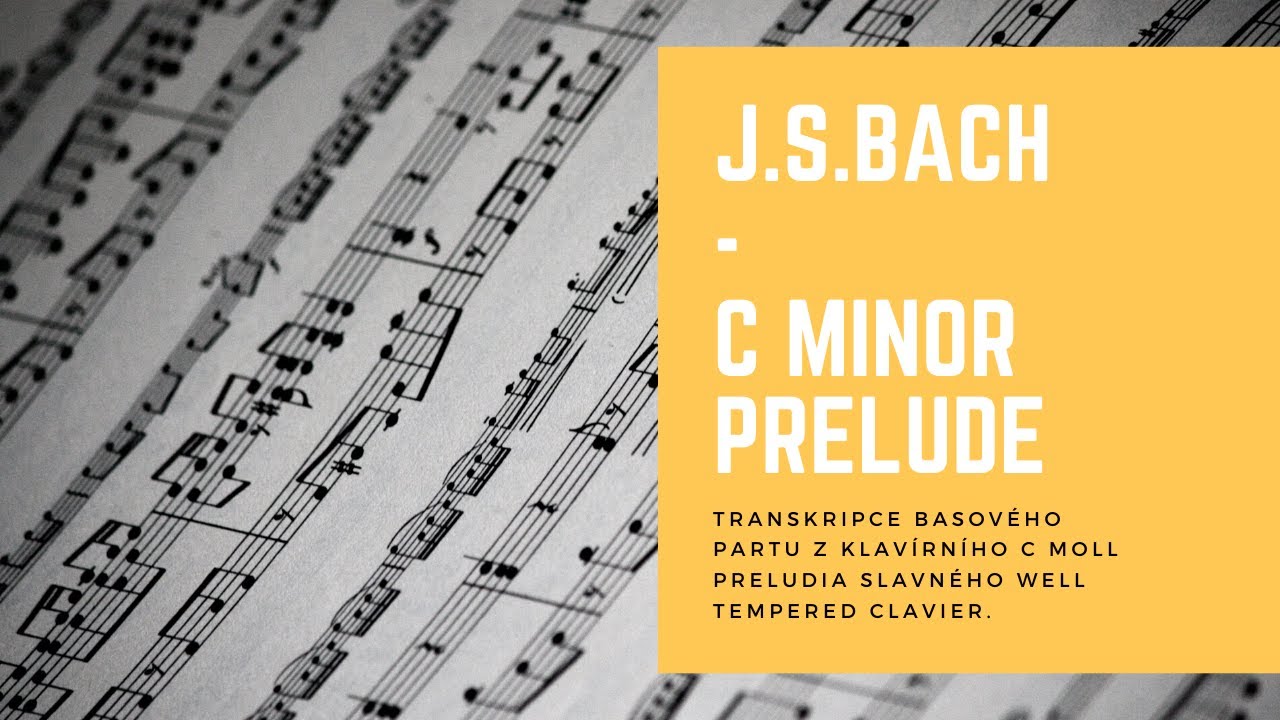 J.S.Bach // C Minor Prelude // electric bass part - YouTube
