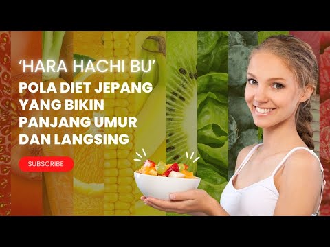 Hara Hachi Bu : Aturan diet Jepang untuk menurunkan berat badan #diet #dietsehat #turunberatbadan