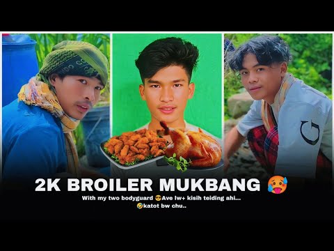 2KG BROILER MUKBANG ||🥵 With my two bodyguard 😎Ave lw+ kisih teiding ahi...🤣katot bw chu.. 🥱