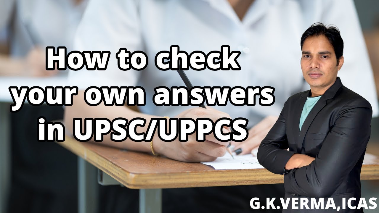 How to check your own answers in UPSC / UPPCS - YouTube