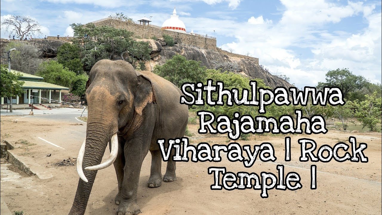 Sithulpawwa Royal Temple - Kataragama - YouTube