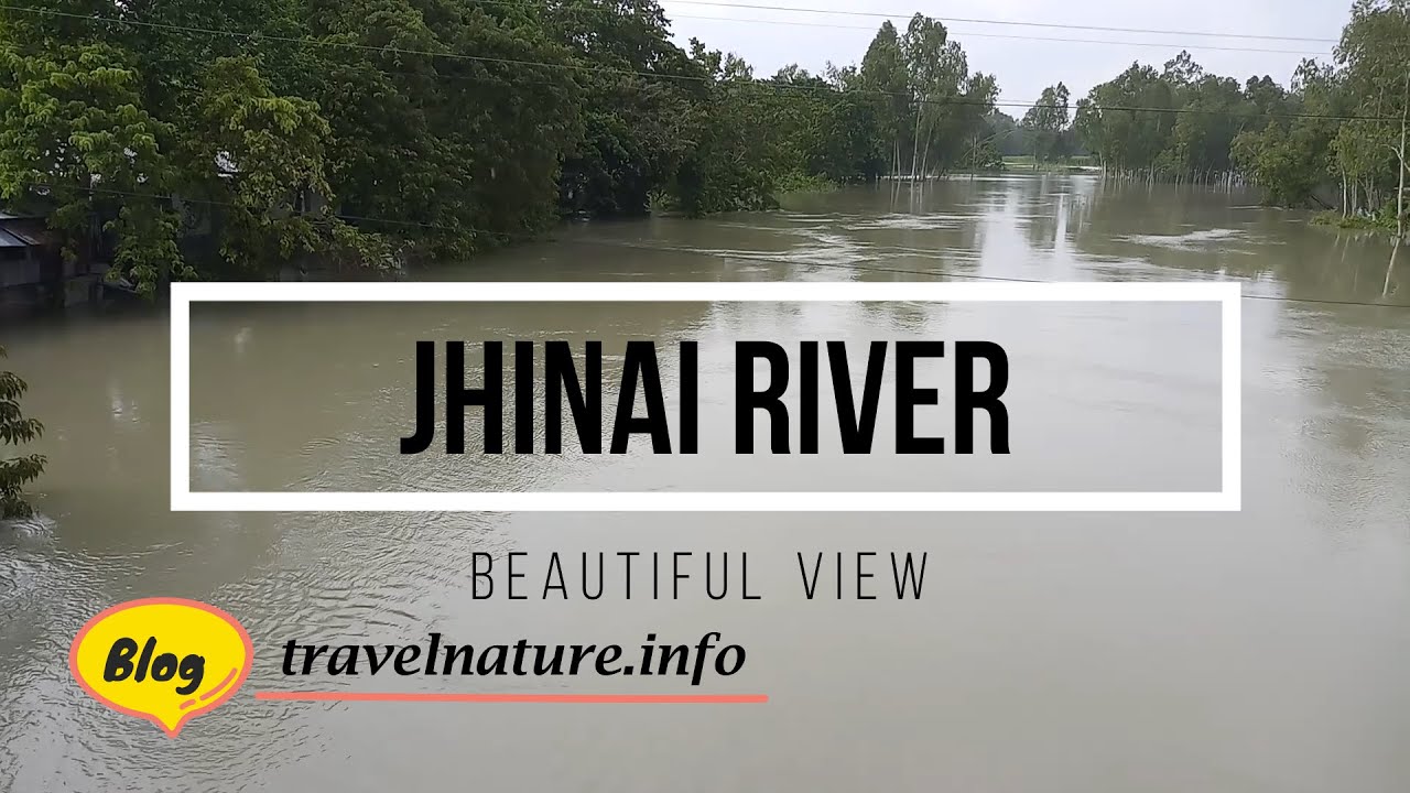 Jhinai River beautiful view | ঝিনাই নদী - YouTube