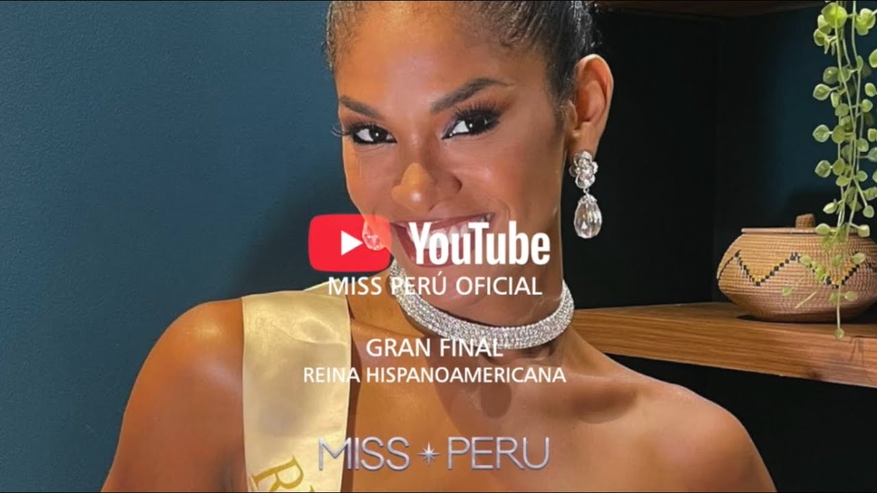 Final Reina Hispanoamericana - Arlette Rujel Perú - YouTube