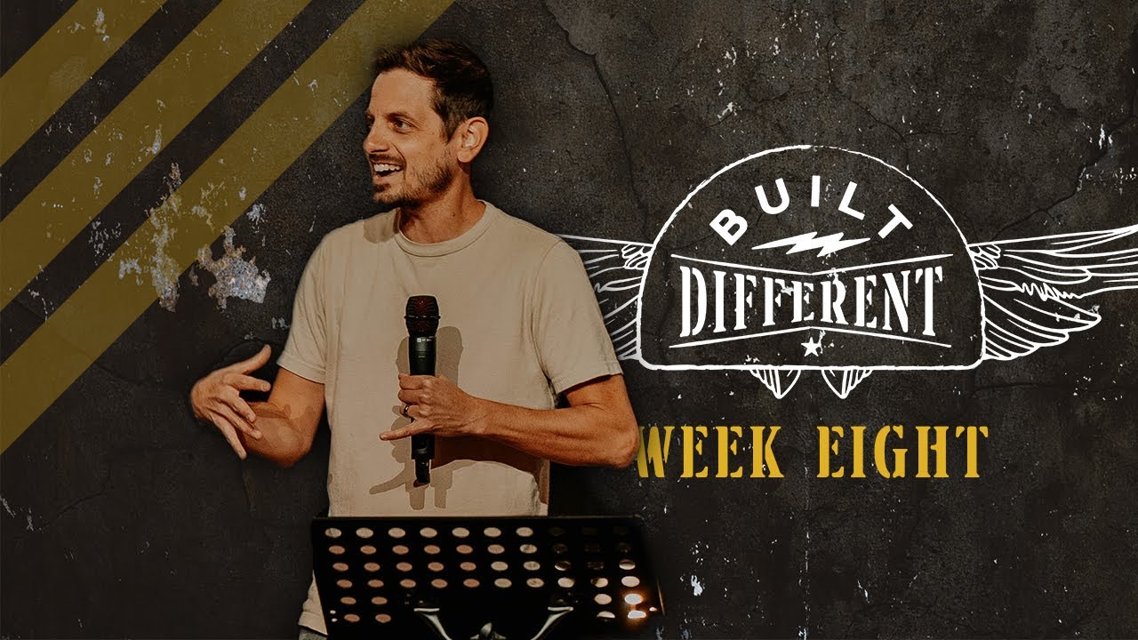 Built Different | Week Eight - YouTube