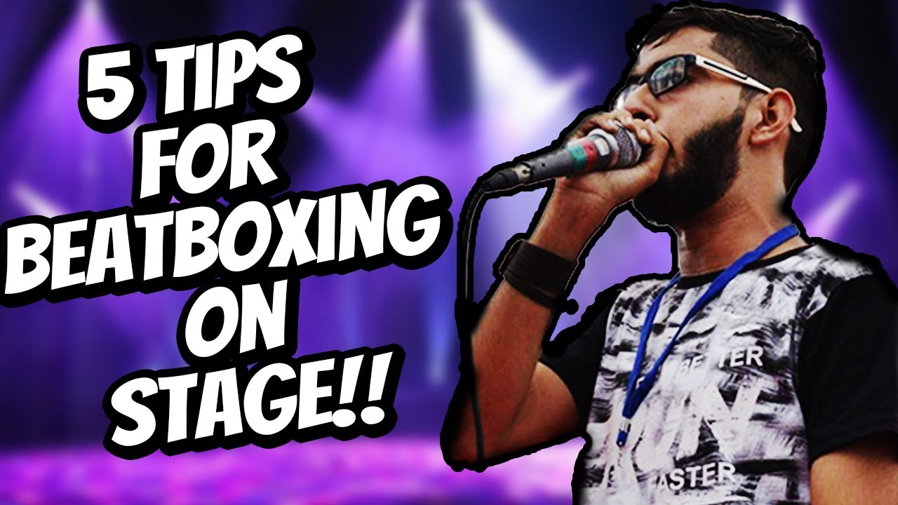 5 Tips For Your First Beatbox Performance 🔥 || How To give beatbox ...