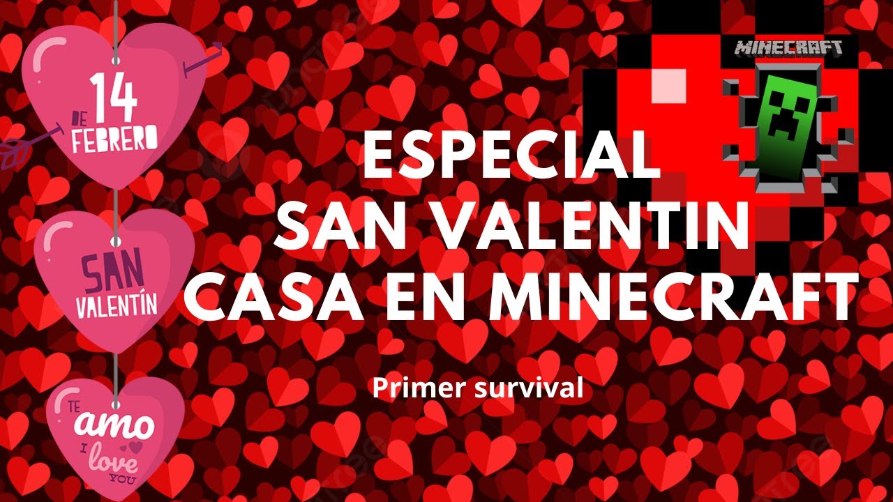 Especial Dia de San Valentin En vivo🔴 Jugando Minecraft - YouTube