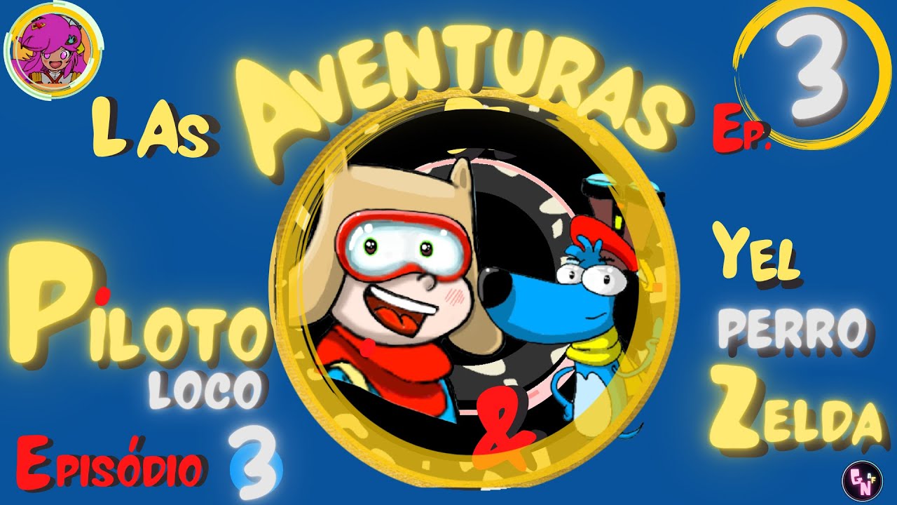 Animacion cartoon de Las Aventuras de Piloto loco y el perro Zeldo #3 # ...