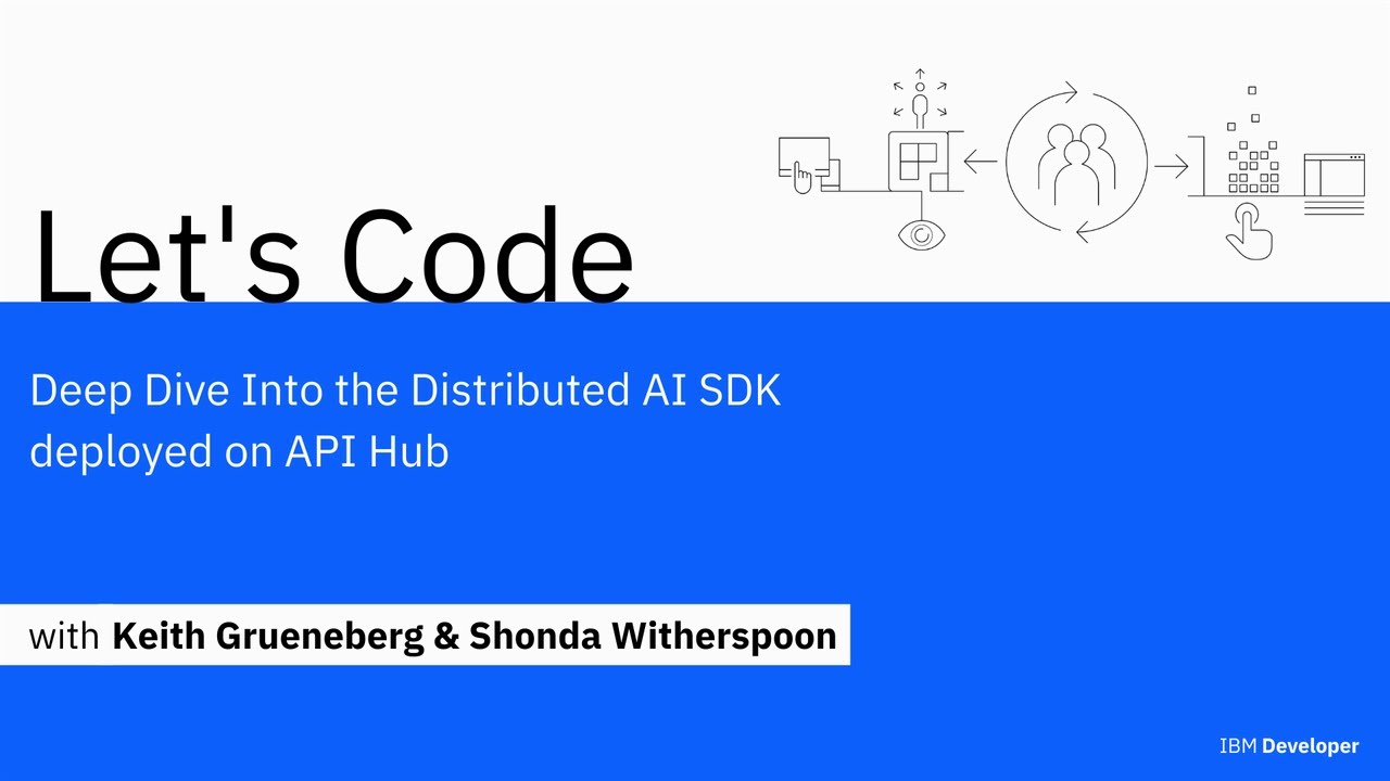 Let's Code: Deep dive into the Distributed AI SDK deployed on API Hub ...