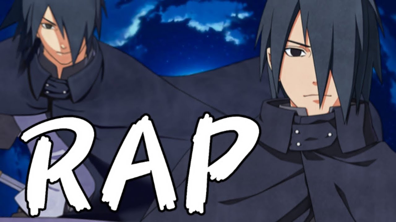 SASUKE RAP |"SHADOW HOKAGE"| LNYAUDA FT. BLUE RAY & SOLOTAKU [NARUTO ...