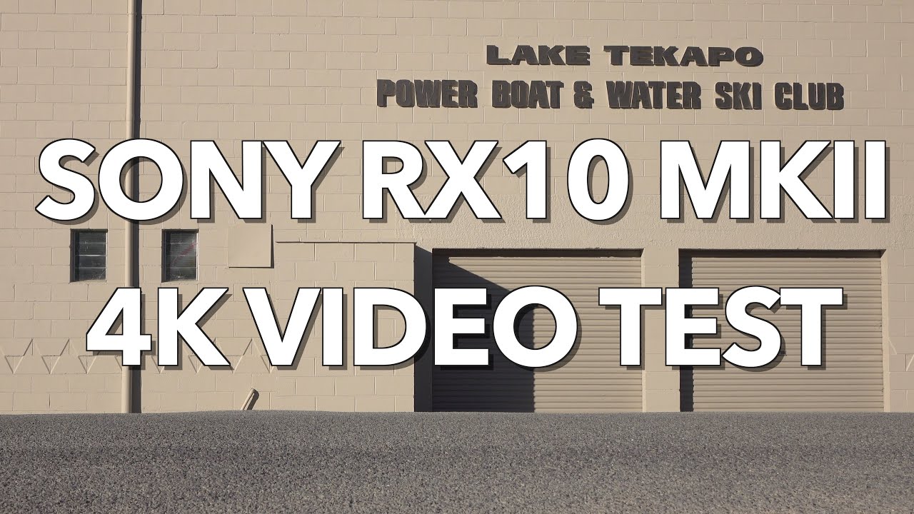 Sony RX10 MkII 4K Video Test and Thoughts - YouTube