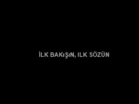 İlk bakışın, ilk sözün