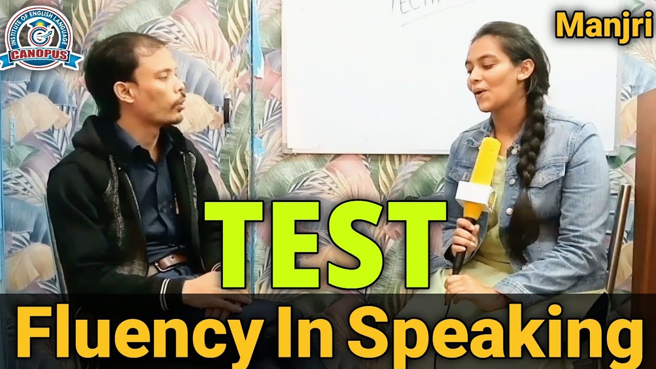 Test fluency in Speaking | English Speaking Test | Fluency Test | 6 ...