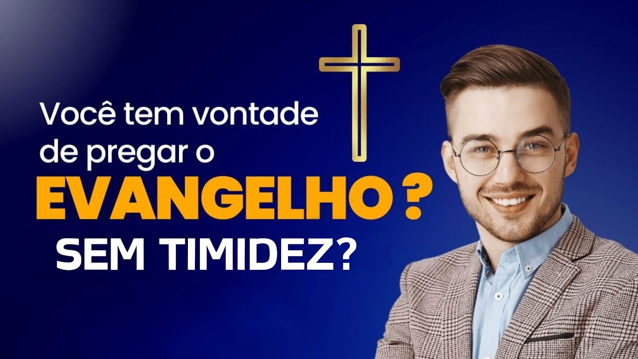COMO PREGAR A PALAVRA DE DEUS? 🔥Aprenda Pregar o Evangelho Sem Timidez ...