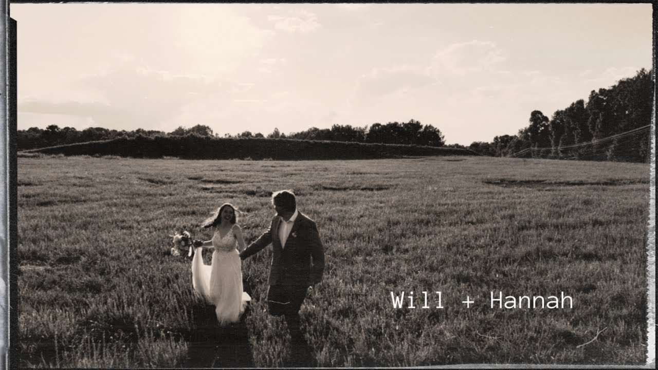 THE WEDDING OF WILL + HANNAH - YouTube
