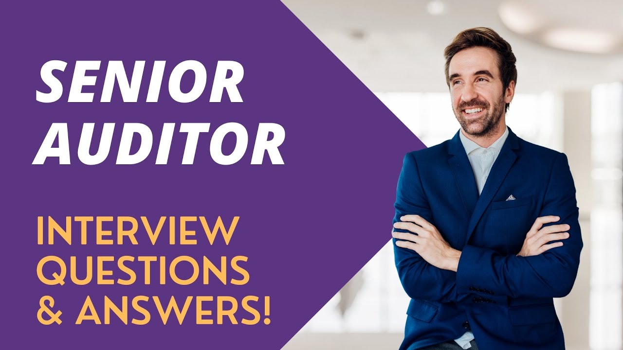 Senior Auditor Interview Questions With Answer Examples YouTube senior-auditor-interview-questions-with-answer-examples-youtube
