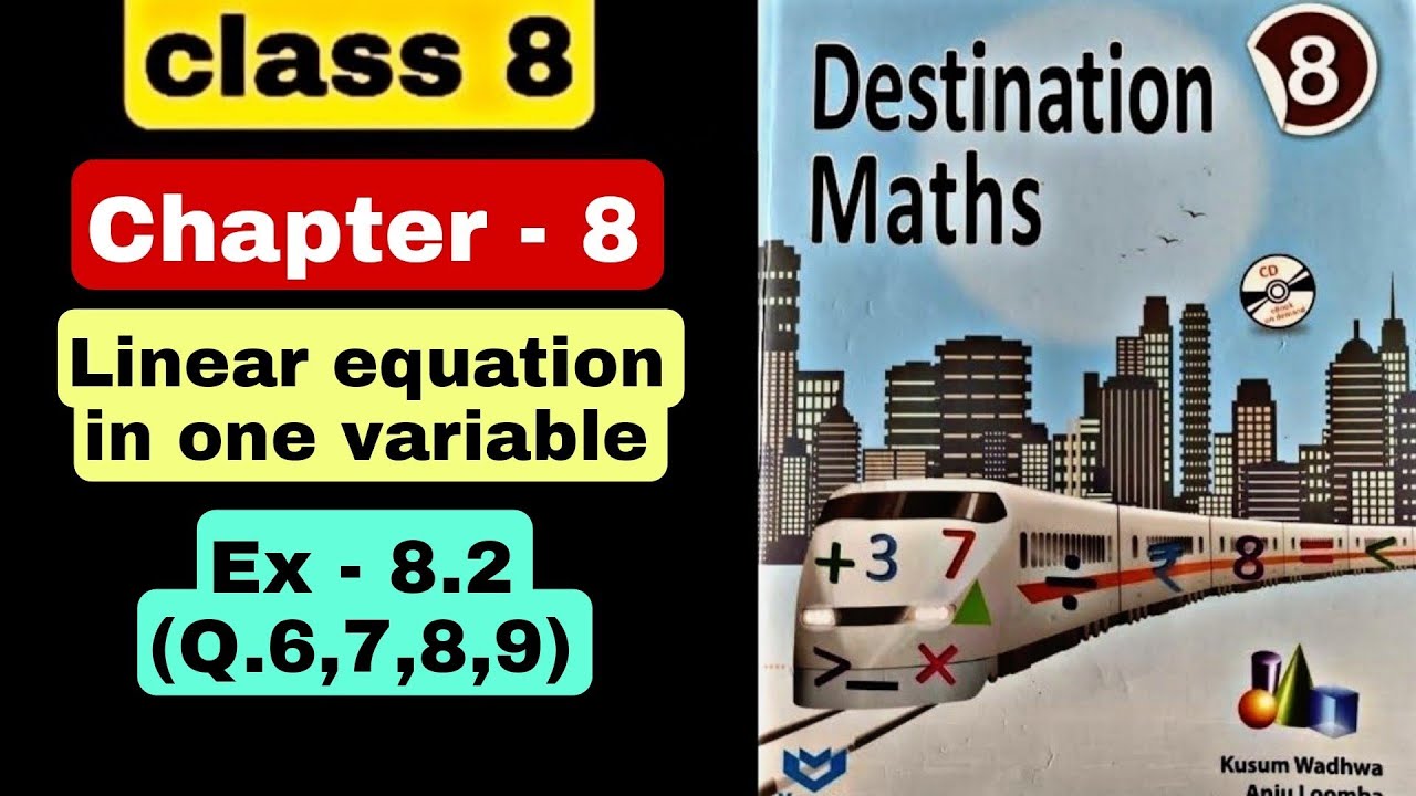 class 8 destination math | ch 8 linear equation in one variable | Ex 8. ...