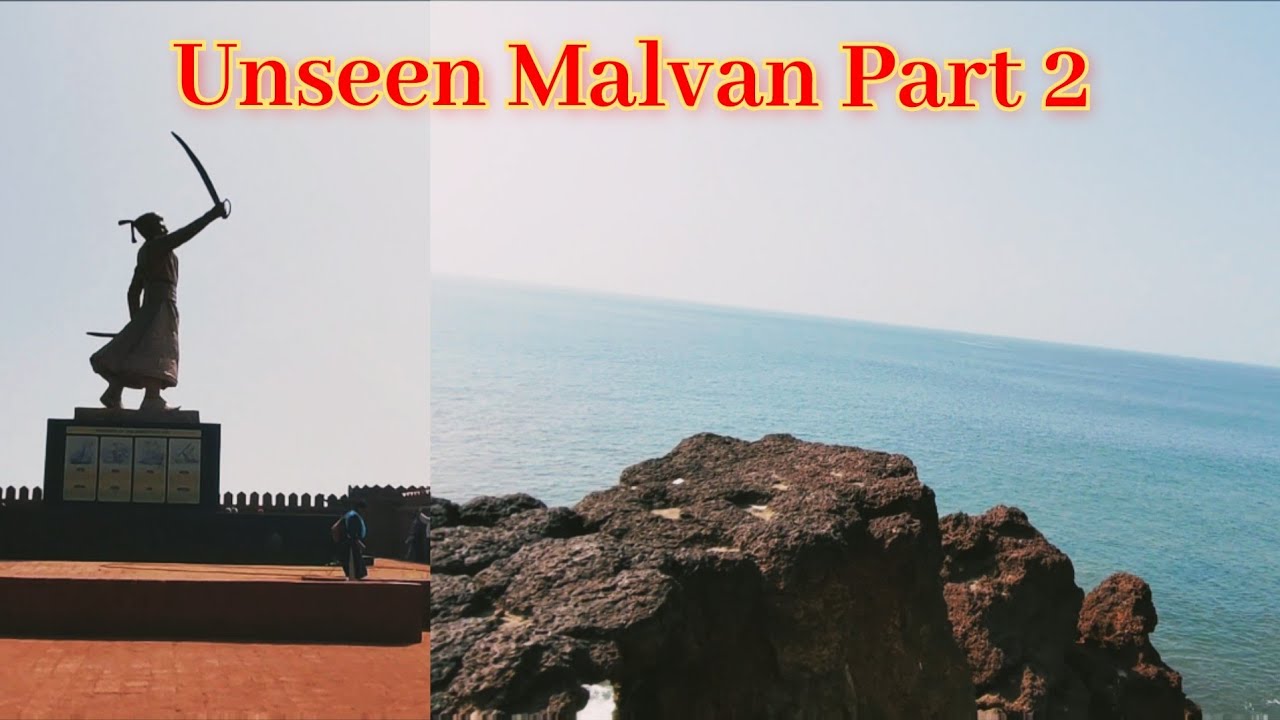 Unseen Malvan Part 2 | छत्रपती शिवाजी महाराज स्मारक, श्री गणेश मंदिर ...
