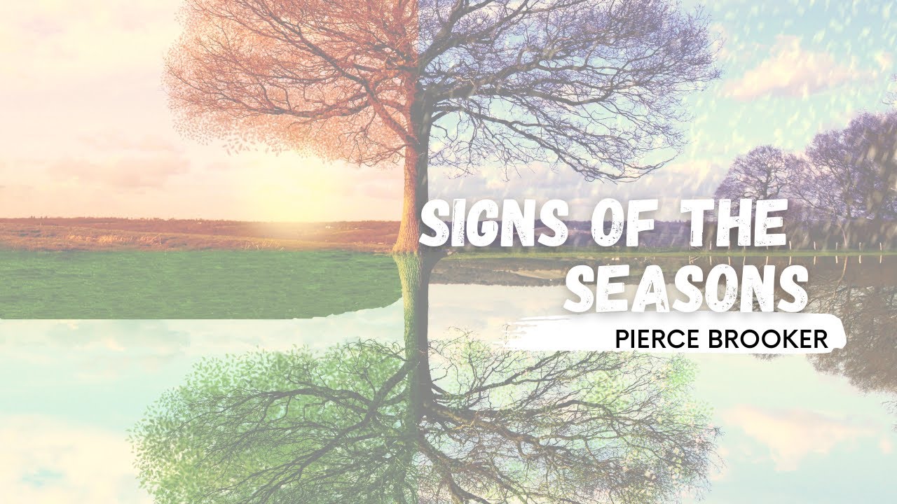 SIGNS OF THE SEASONS - YouTube