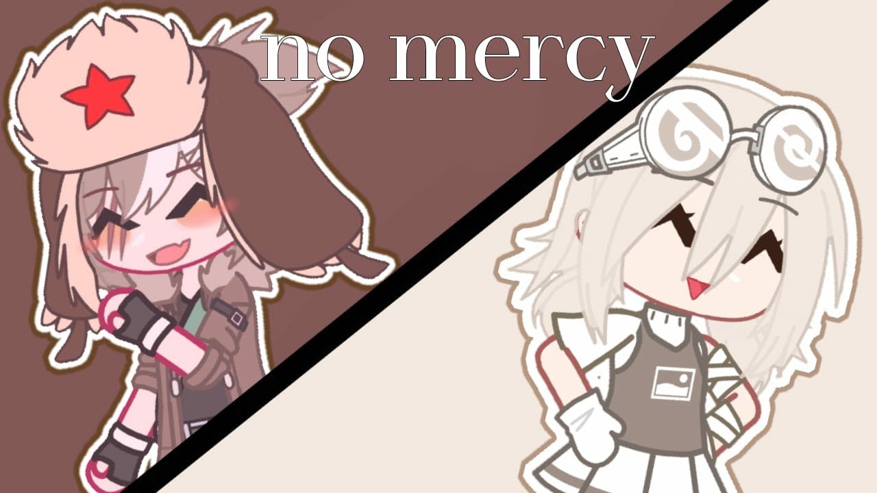 //No mercy [meme]//Collab with Icha_ch!!//Gacha edit//[read description ...