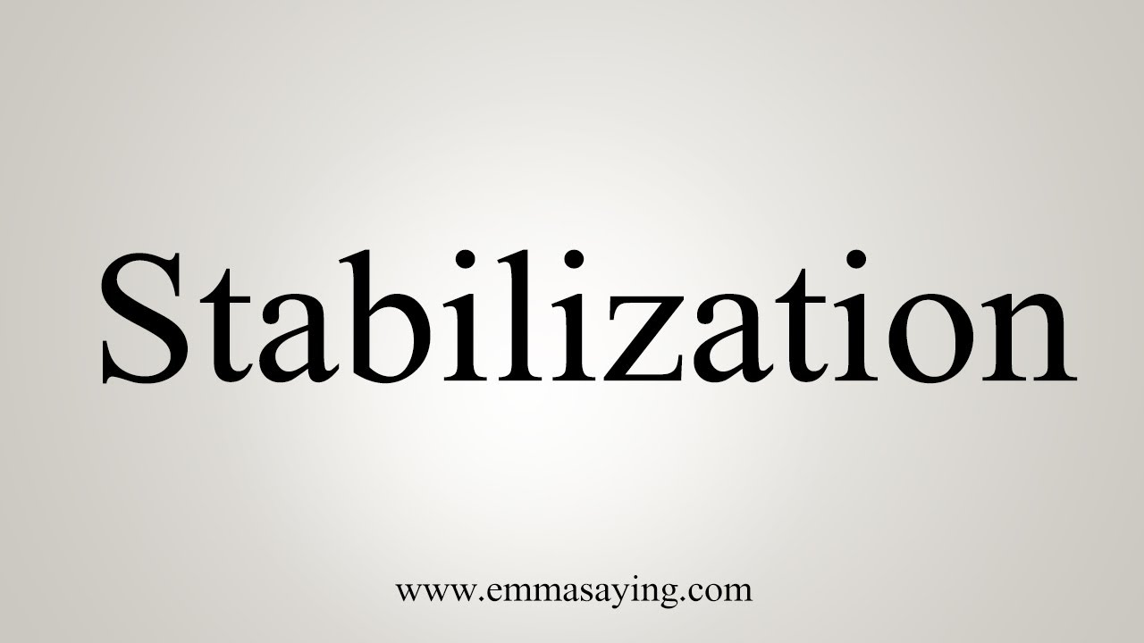 How To Say Stabilization - YouTube