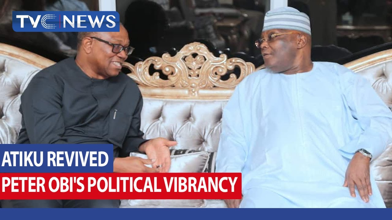[Watch] Atiku revived Peter Obi's Political Vibrancy - Media/ Publicity ...