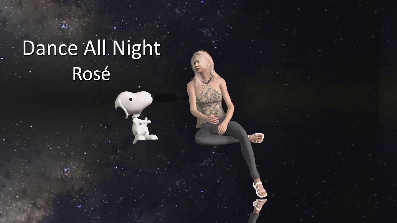 Rose - Dance all night (with lyrics) - YouTube