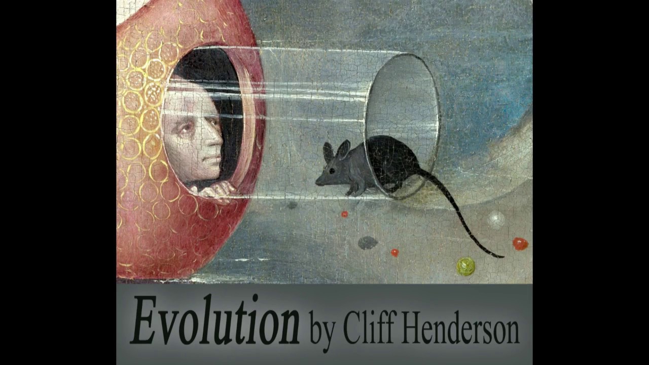 Poem, Evolution, by Cliff Henderson - YouTube