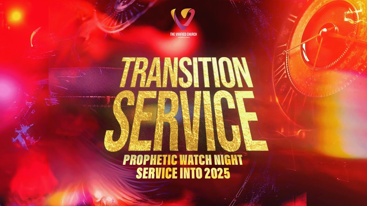 TRANSITION SERVICE 2024 // 31ST.DEC.2024 - YouTube
