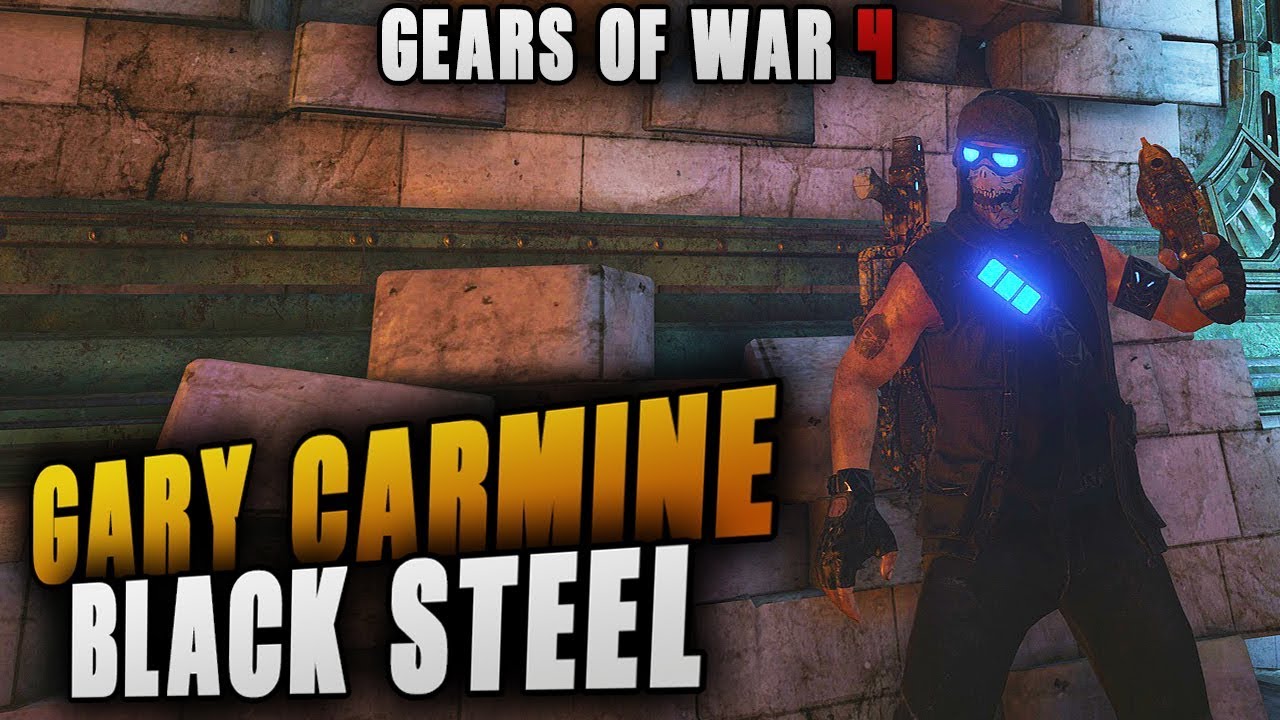 GARY CARMINE DE ACERO NEGRO | GAMEPLAY | GEARS OF WAR 4 - YouTube